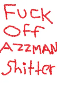 Fuck Off Azzman - BepisDB